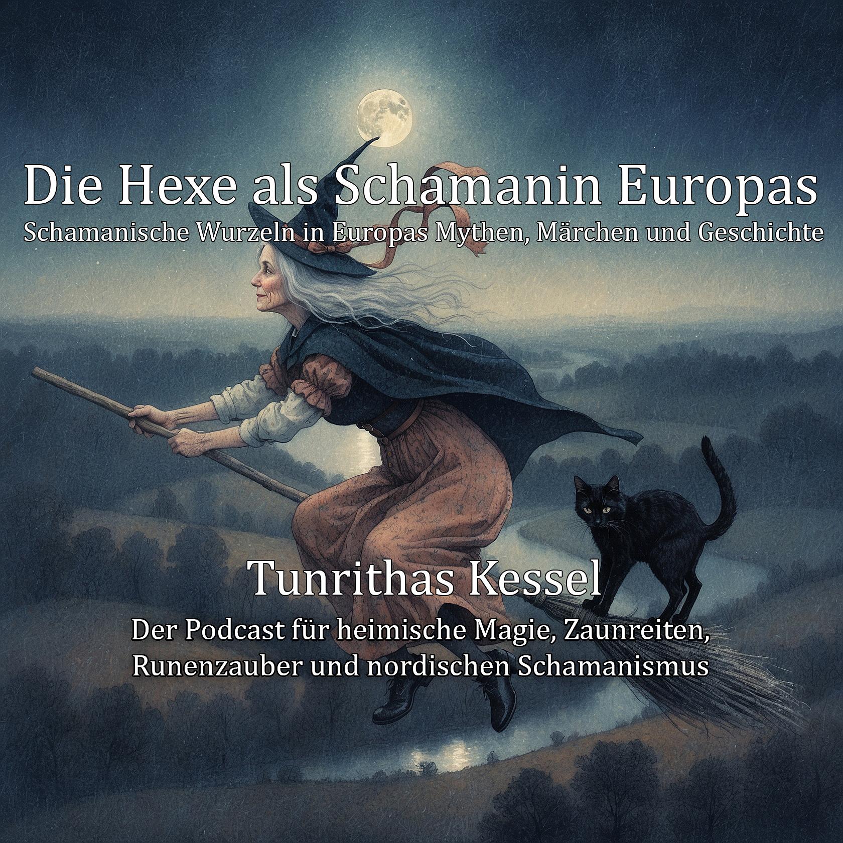 Die Hexe als Schamanin Europas | Tunrithas Kessel - heimische Magie ...