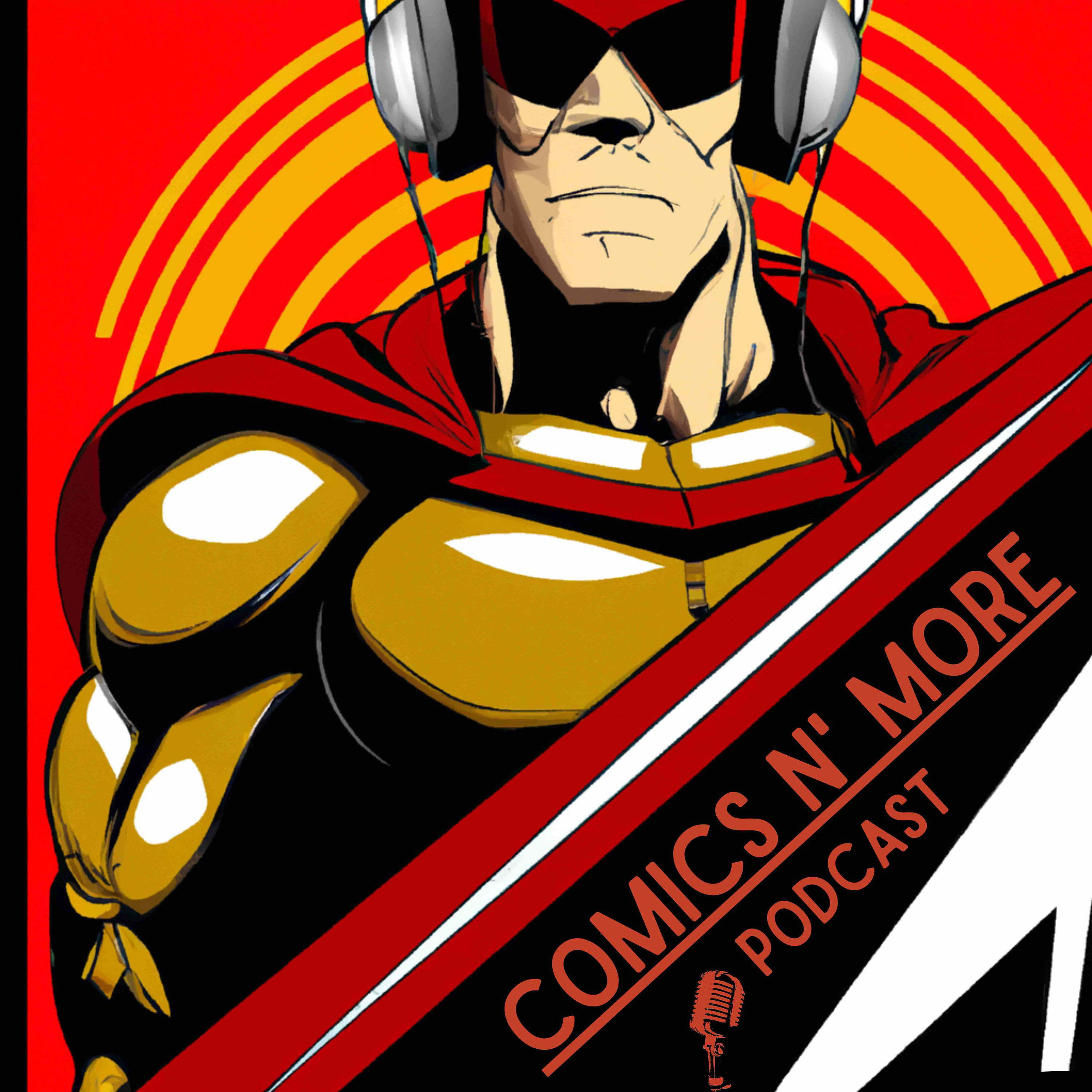 Comics n' more : Der Podcast für Nerdkultur