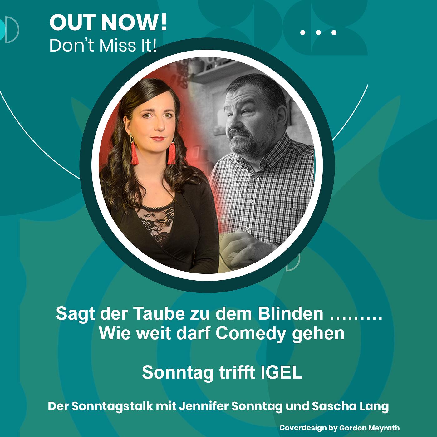 Sagt der Taube zu dem Blinden ……… Wie weit darf Comedy gehen – Sonntag ...