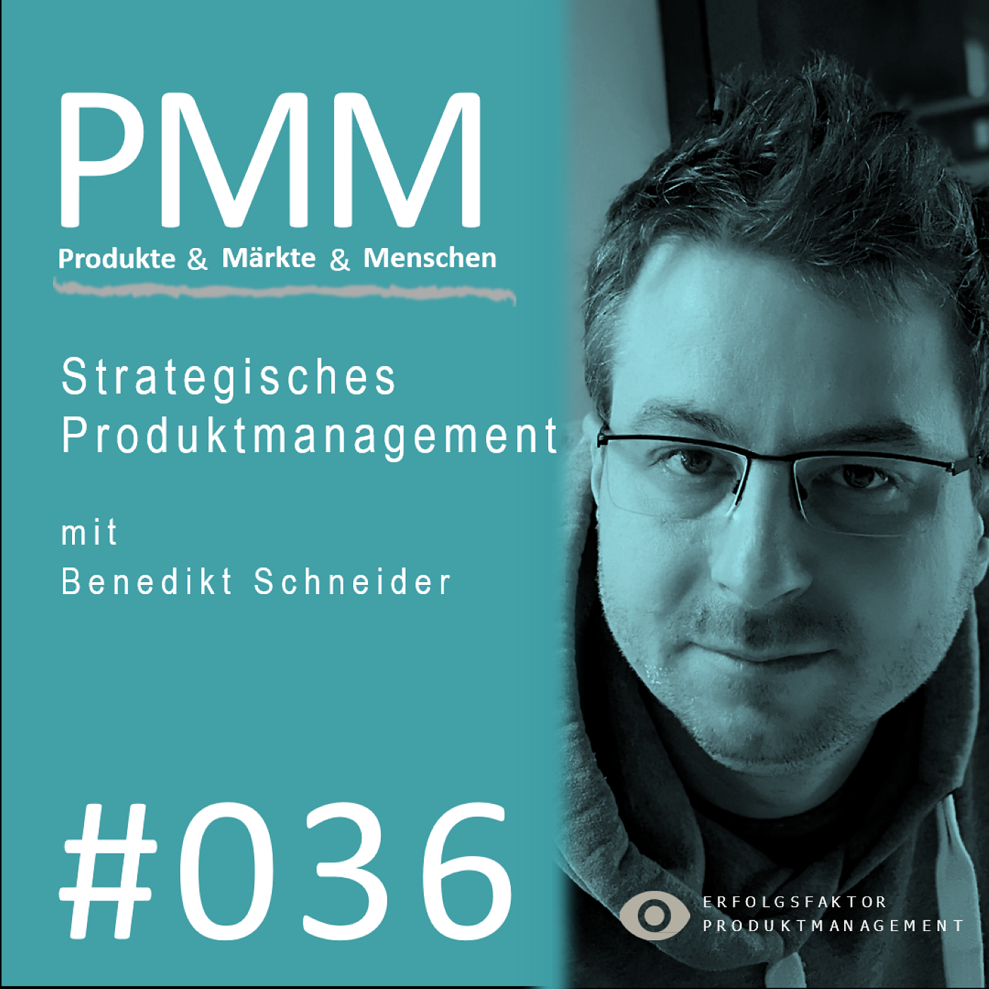 #036 Strategische Aufgaben und Verantwortung im Produktmanagement | PMM ...