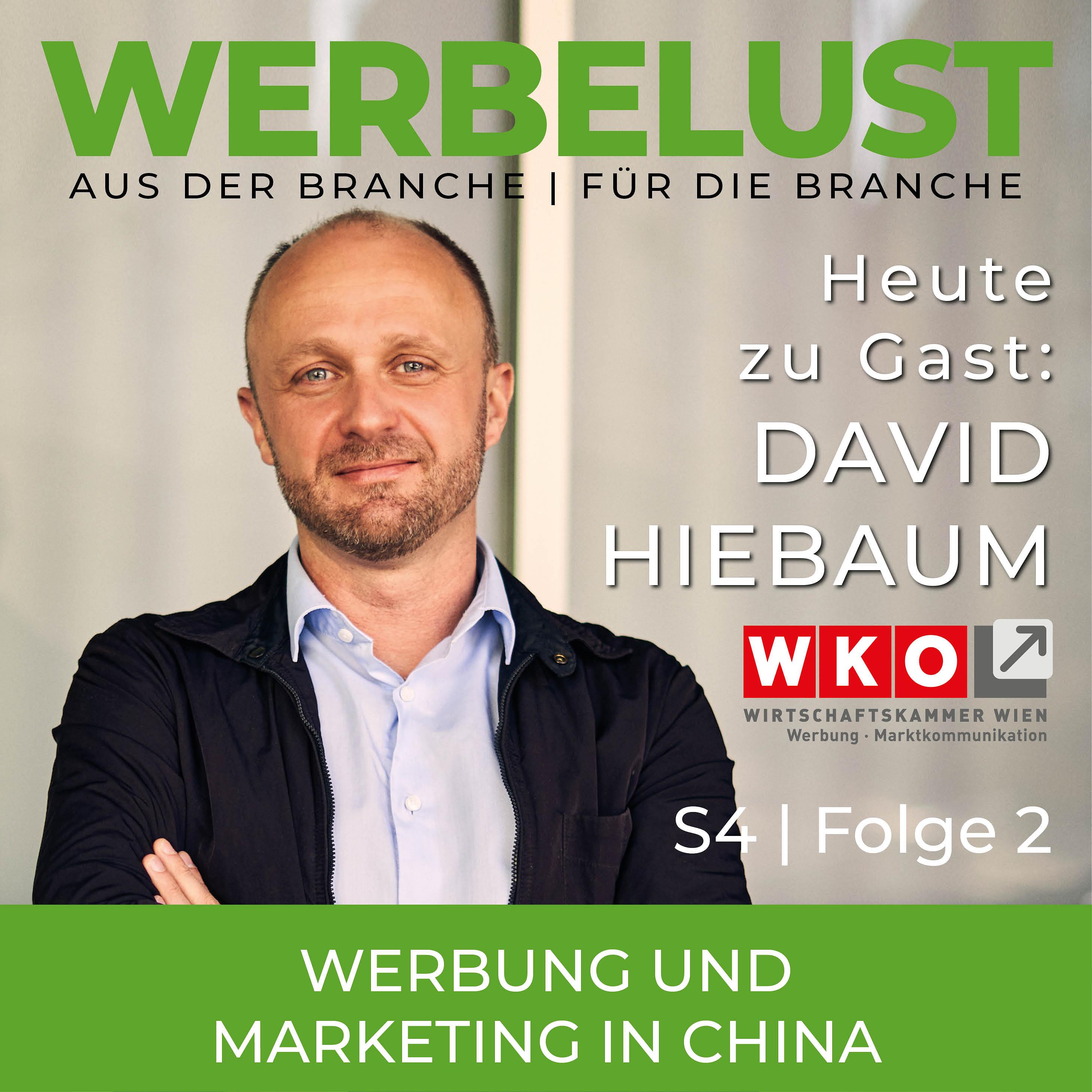 Werbelust mit David Hiebaum | Werbelust