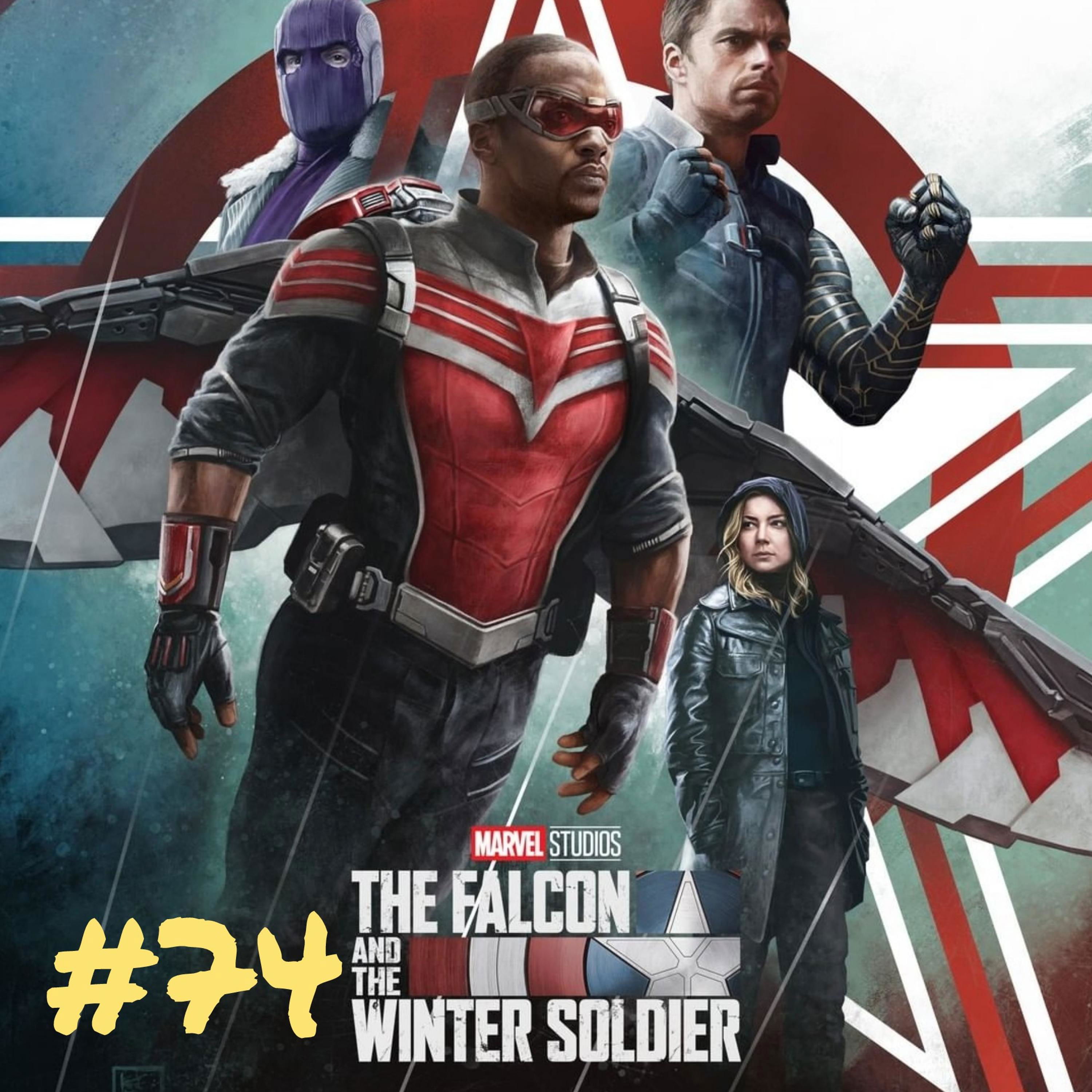 #74 Recap Falcon and the Winter Soldier Folge 2 plus Besprechung des The Suicide Squad Trailers ...